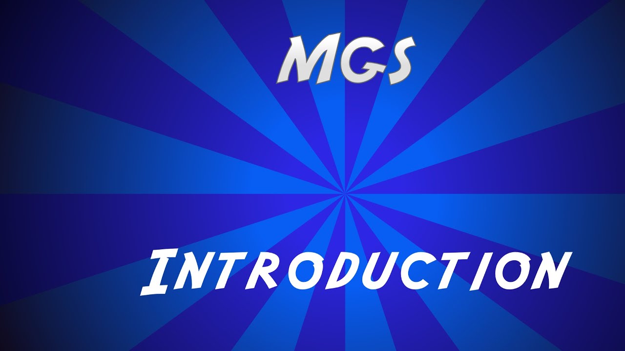 INTRO TO MGS/FACE REVEAL/FUTURE PLANS - YouTube