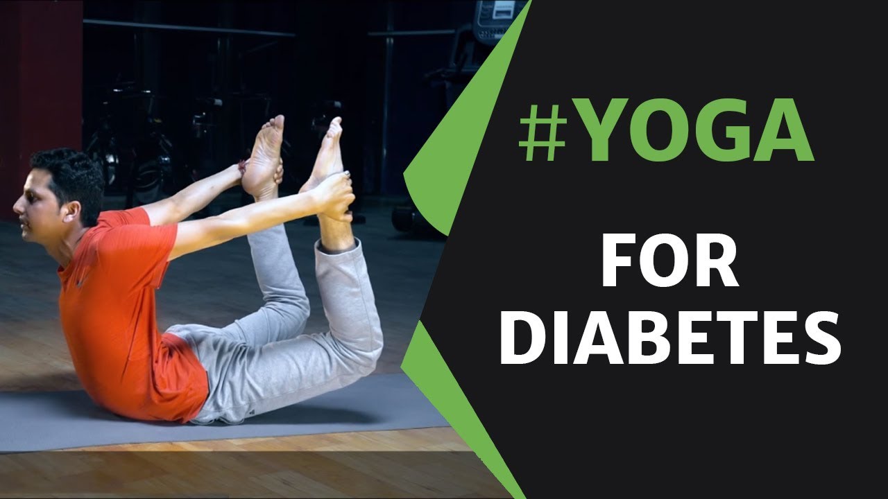 Easy Yoga Asanas to Cure Diabetes - YouTube