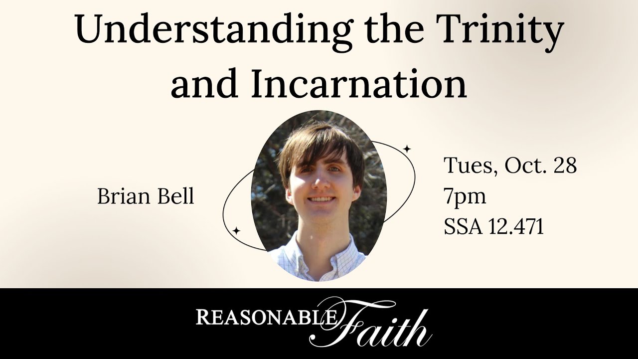 Understanding the Trinity and Incarnation - Brian Bell - YouTube