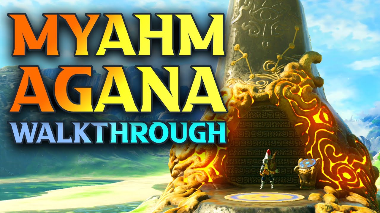 Myahm Agana Shrine Walkthrough - Legend Of Zelda Breath Of The Wild ...
