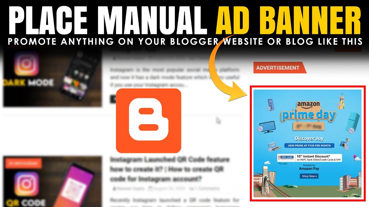 How to display a manual ad banner on Blogger site? | Promote Products ...