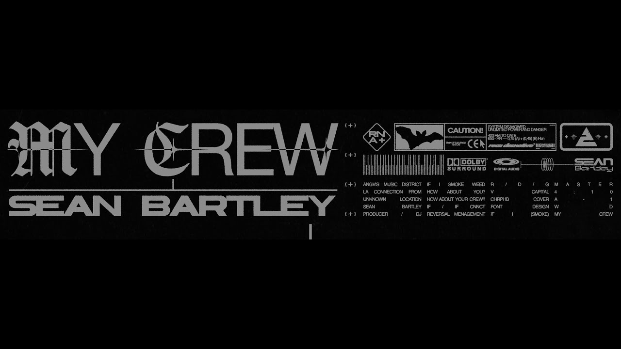 Sean Bartley - My Crew - Angvis - YouTube