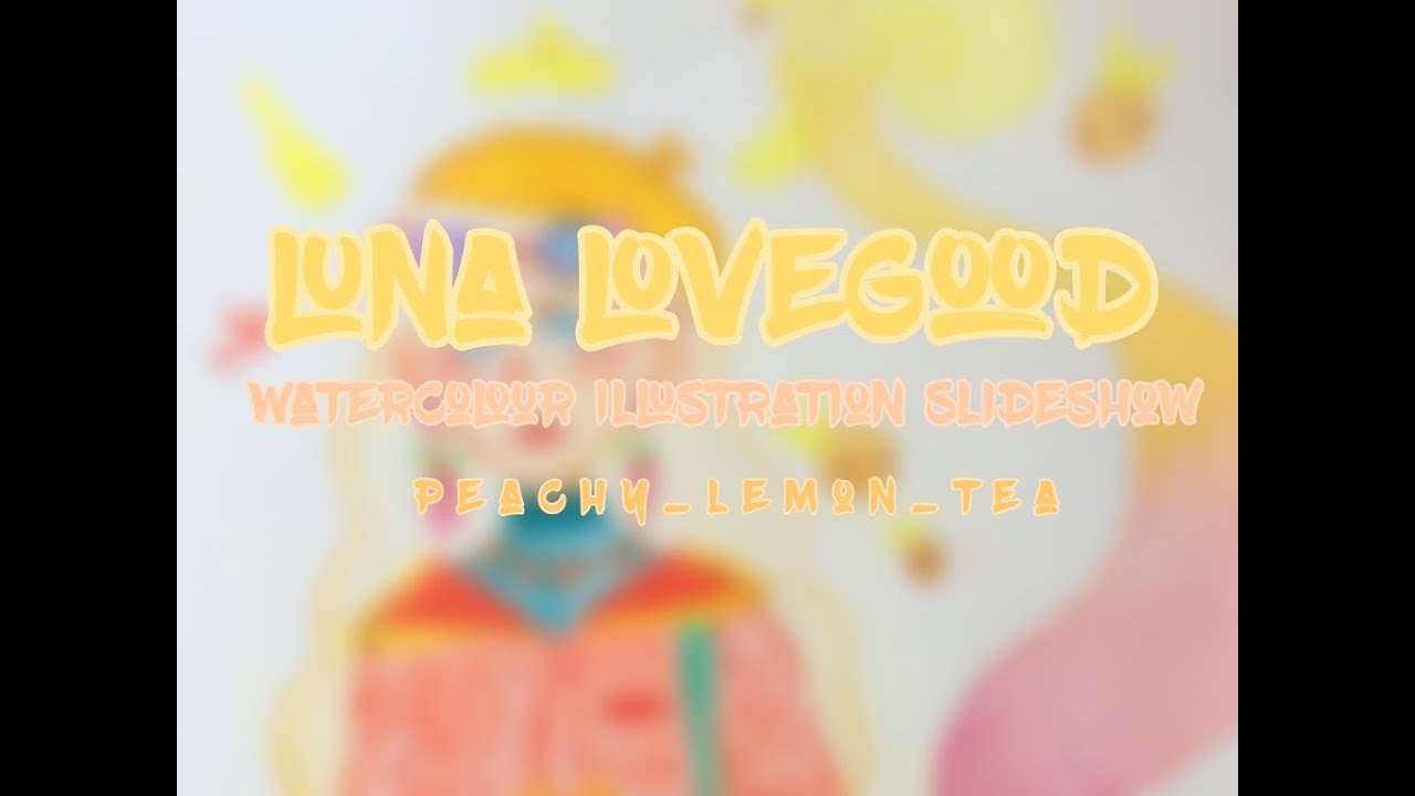 L U N A L O V E G O O D P E A C H Y L E M O N T E A Not A Speed