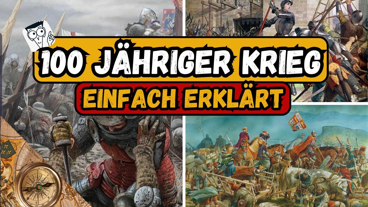 [Frankreich vs England] 100 Jähriger Krieg für Dummies - Einfach erklärt - YouTube