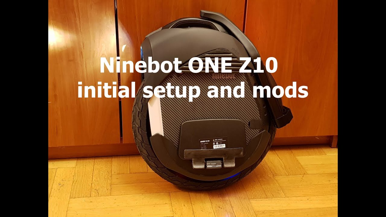 Ninebot Z10 inital setup and mods... - YouTube
