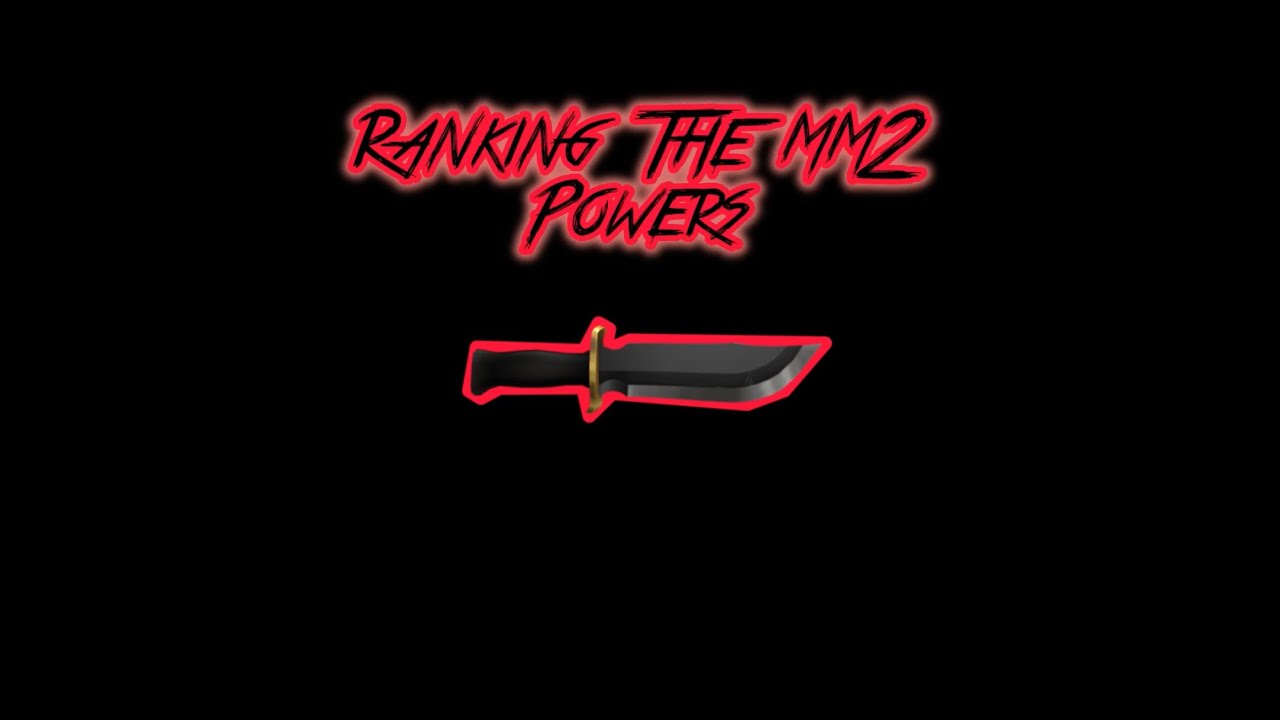Ranking Murder Mystery 2 Powers - YouTube