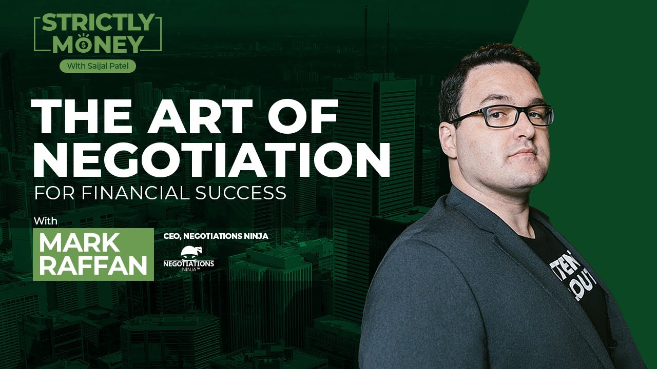 Mastering Negotiation: How to Improve Financial Health with Mark Raffan ...