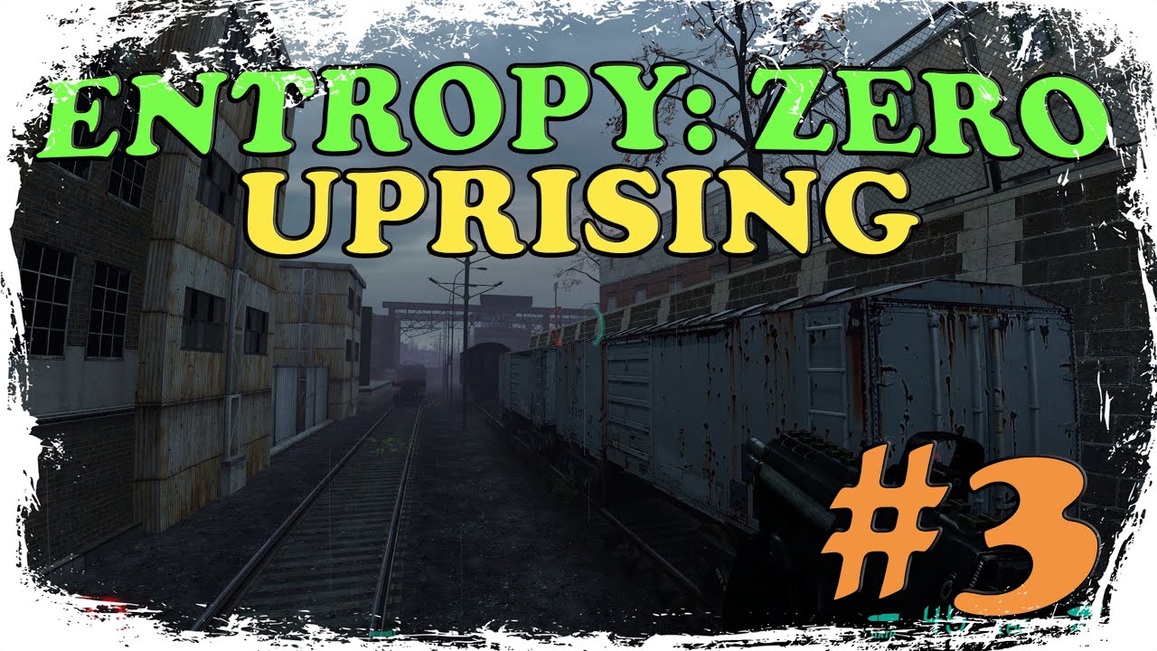 ENTROPY ZERO: UPRISING #3 ☢️ PAY OFF | FULL WALKTHROUGH - YouTube