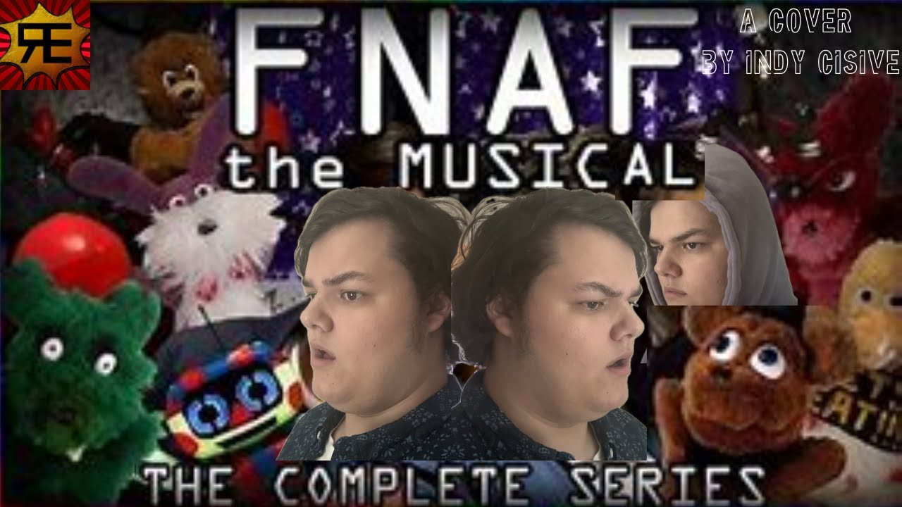 Random Encounters FNAF Musical Cover: The Complete Series! - YouTube