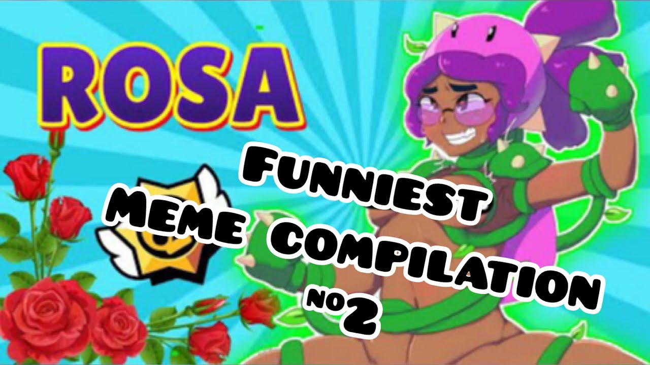 FUNNIEST BRAWL STARS MEME COMPILATION #2 - YouTube