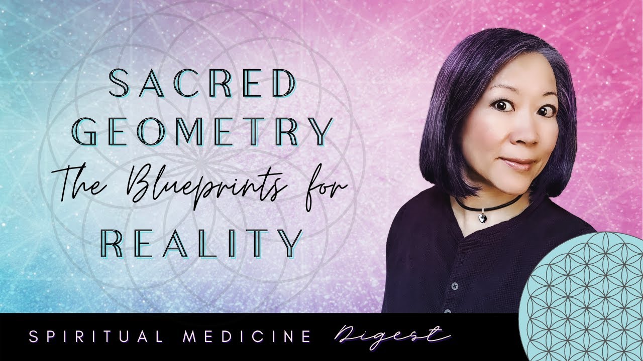 Spiritual Medicine Digest: Sacred Geometry + Healing - YouTube
