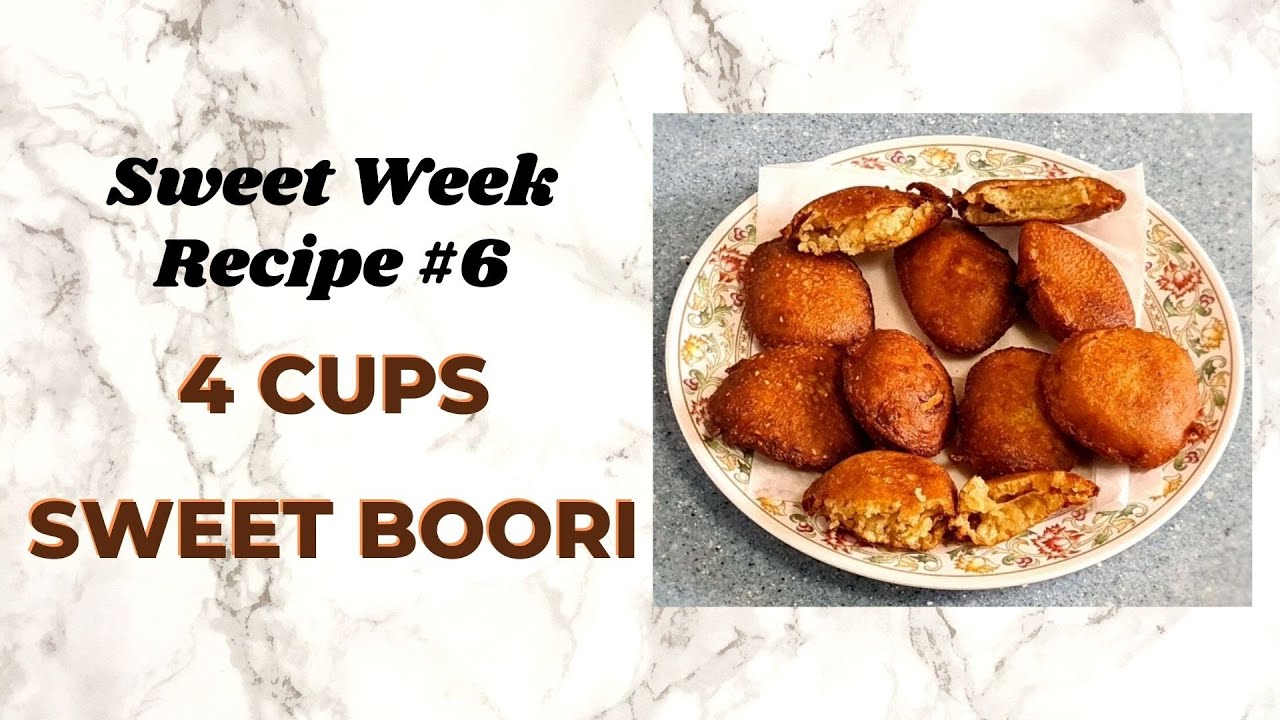 4 Cups Sweet Boori | Sweet Poori | Sweets | Snacks | Appam | Home ...