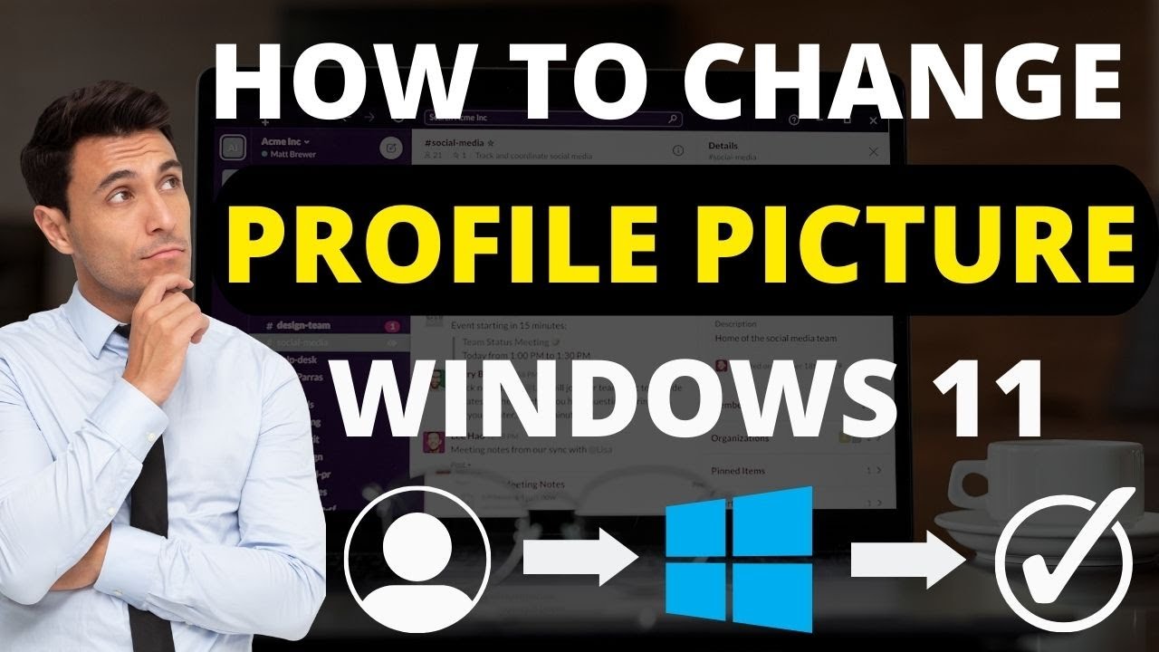 How To Change Profile Pic In Windows 11 - YouTube