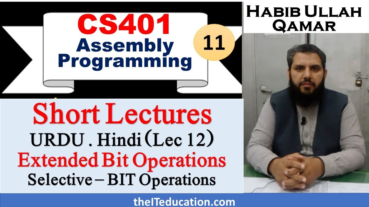 cs401 Short Lectures | Extended Operations, Logical Operations ...