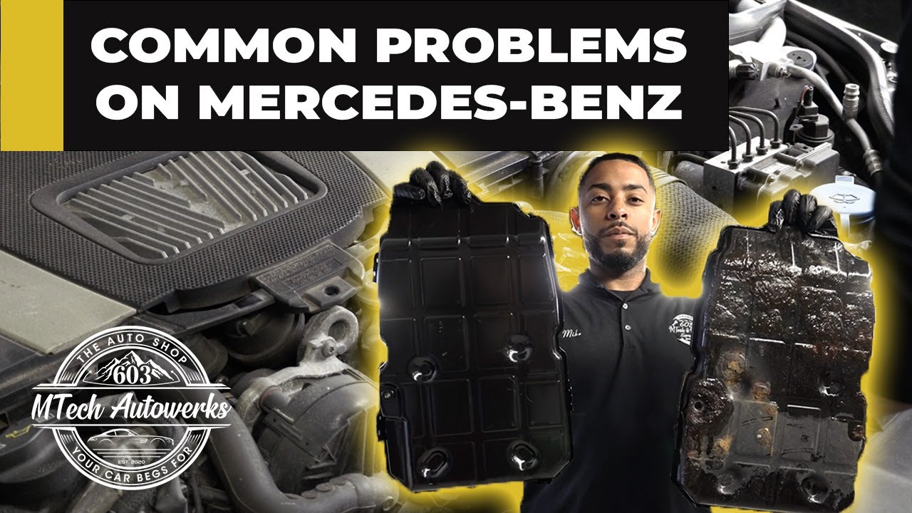 Common Problems You'll Face On Your Mercedes-Benz | 603 MTech Autowerks ...