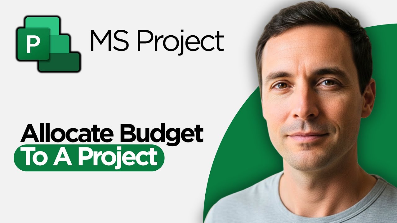How to Allocate Budget to a Project in Microsoft Project (2026 Full ...