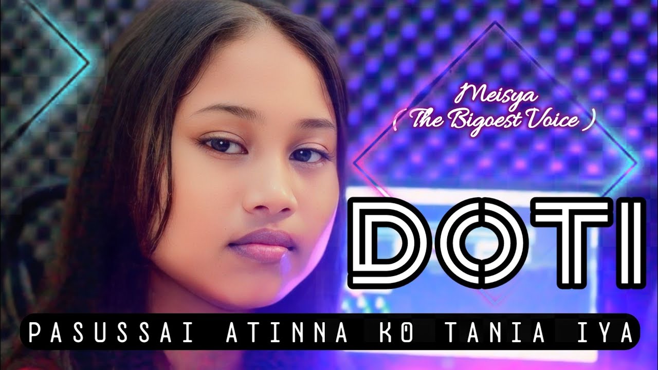 Pasussai Atinna Ko Tania Iya (DOTI) - Karya : Ahmad Ridha || Cover ...