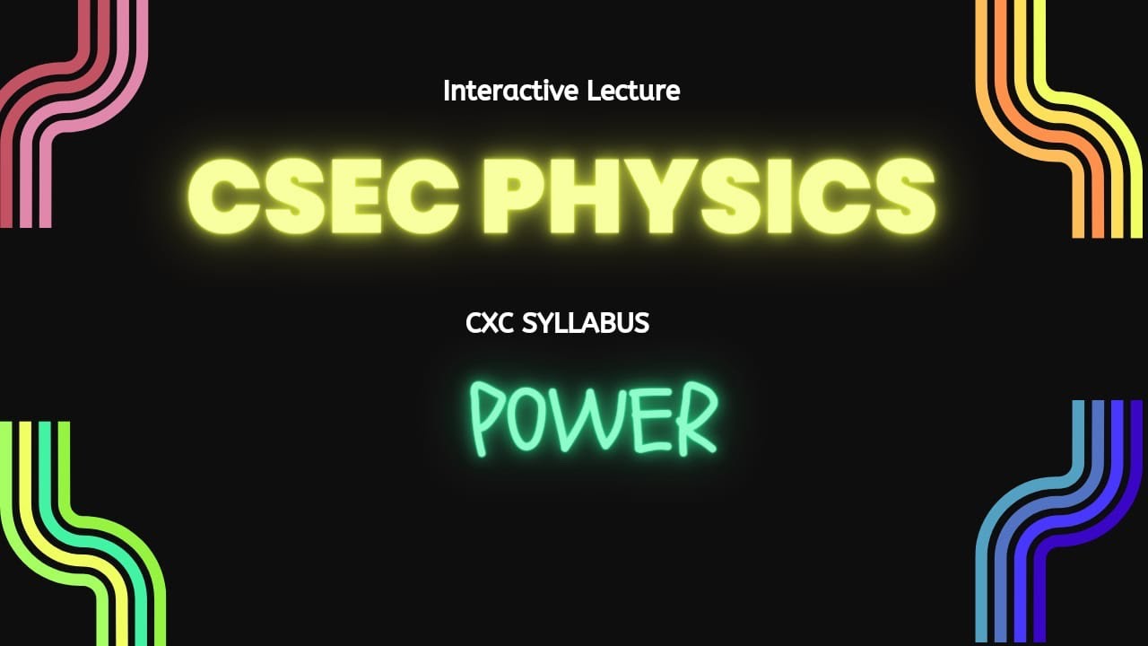CSEC Physics Syllabus | Lesson Topic: Power - YouTube