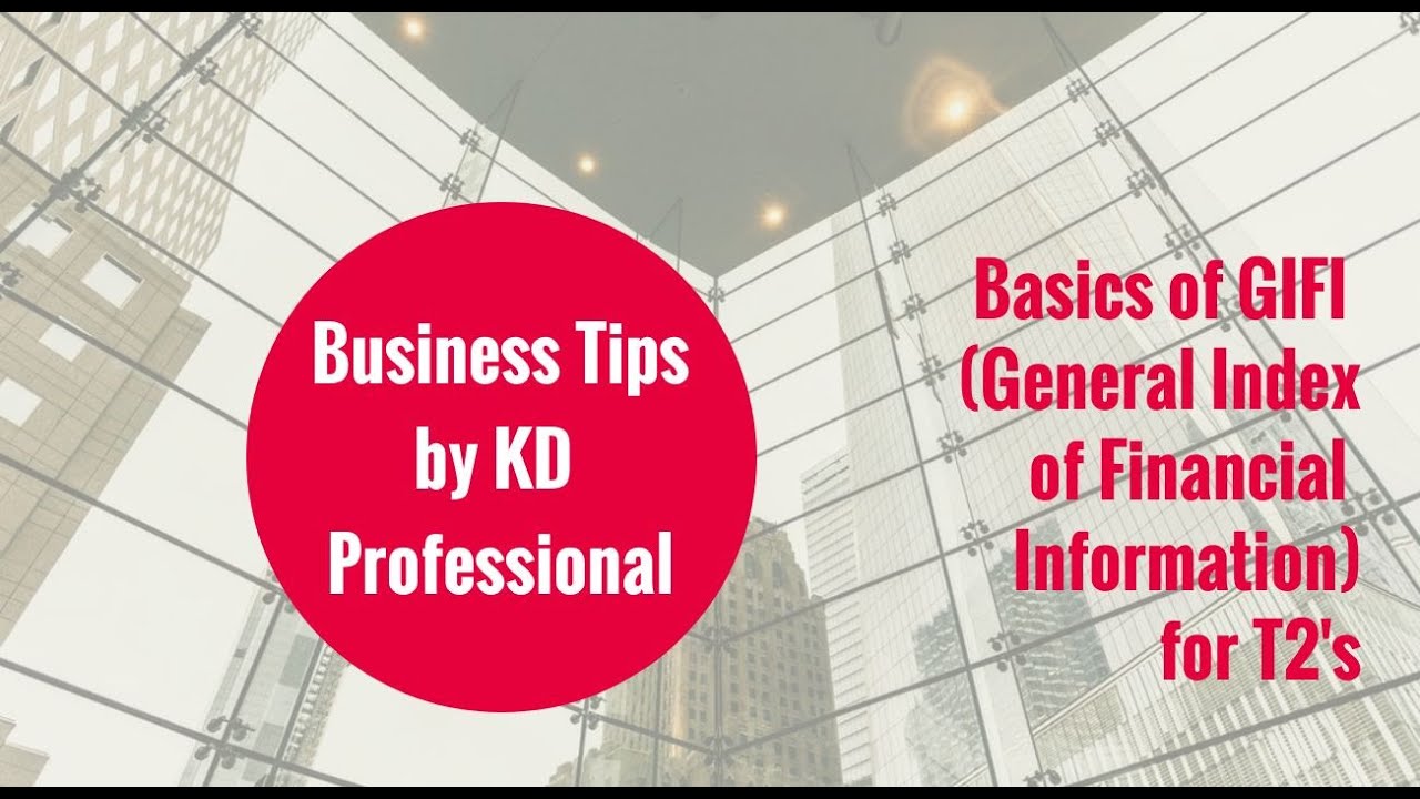 Basics of GIFI for T2's// KD Professional Accounting Calgary Business ...