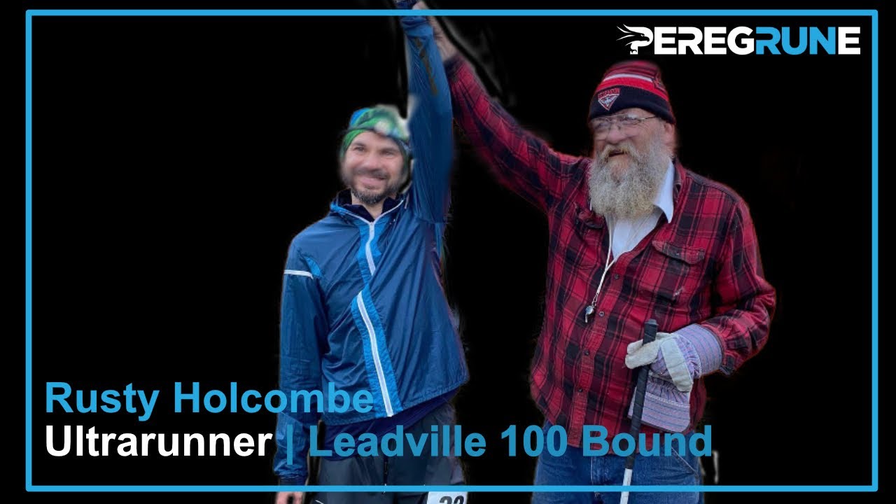 Rusty Holcombe | Ultrarunner, Leadville 100 Bound | Owner, Holcombe ...