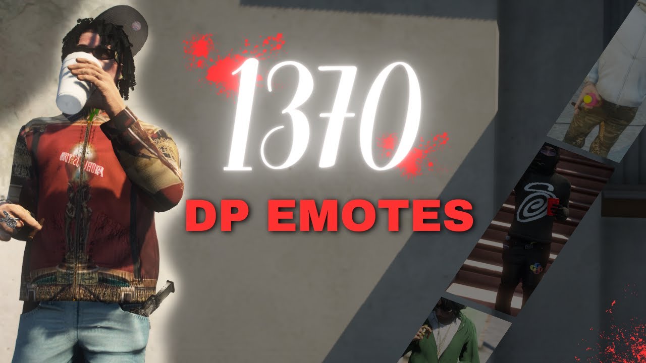 1370 - Dp Emotes Pack | 1370 Emotes menú | +2500 EMOTES | Best gtav ...