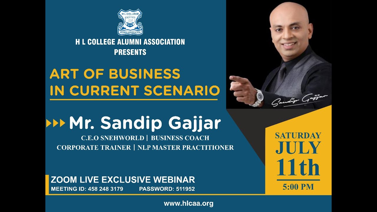 Art of Business in Current Scenario by Sandip Gajjar - HLCAA Webinar ...