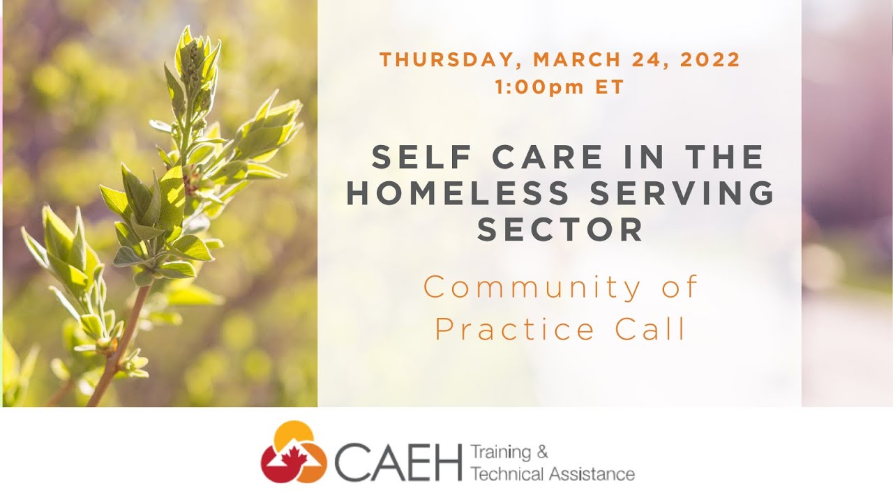 Self Care In the Homeless Serving Sector - YouTube