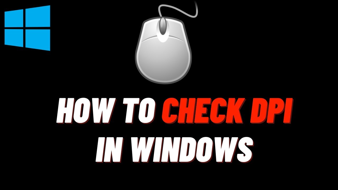 How To Check Mouse DPI In Windows 10/11 (PC/LAPTOP) - YouTube