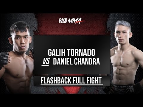 GALIH TORNADO VS DANIEL CHANDRA - FLASHBACK FULL FIGHT ONE PRIDE MMA