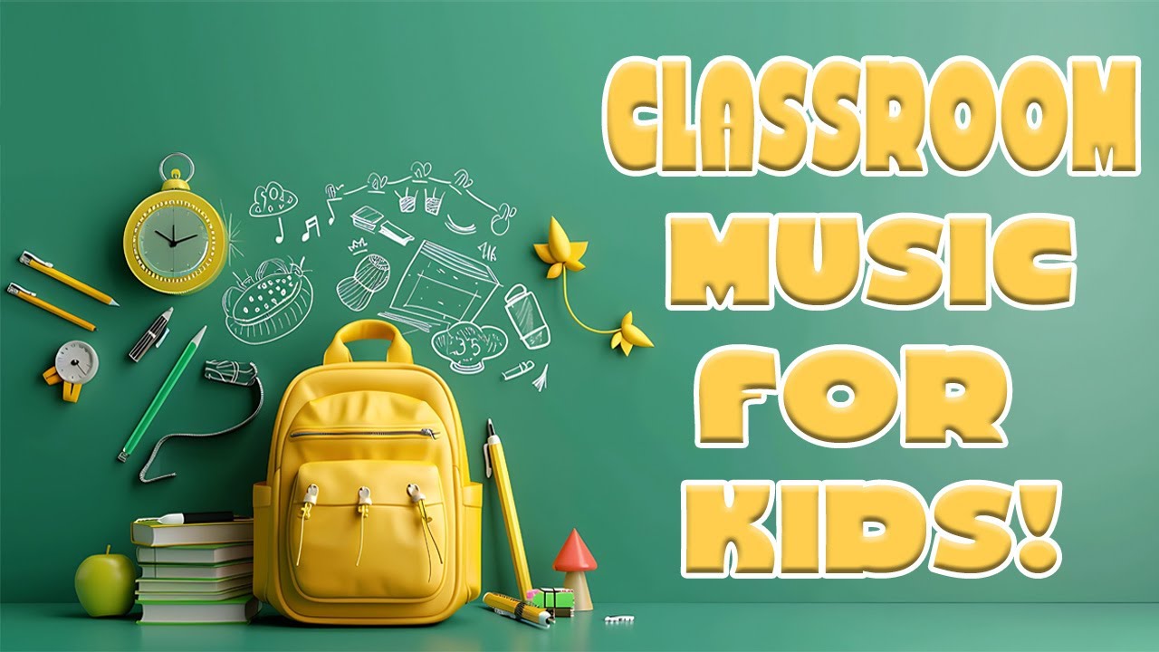Classroom Instrumentals For Kids & Teachers! | 3 Hours Of Catchy Pop ...