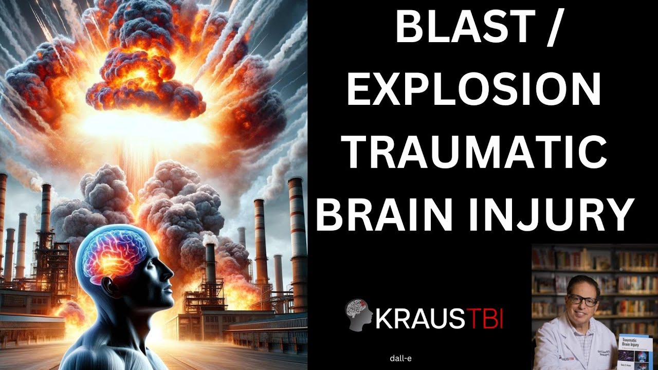 From Military War to Industrial Explosions Blast Brain Injuries Dr ...