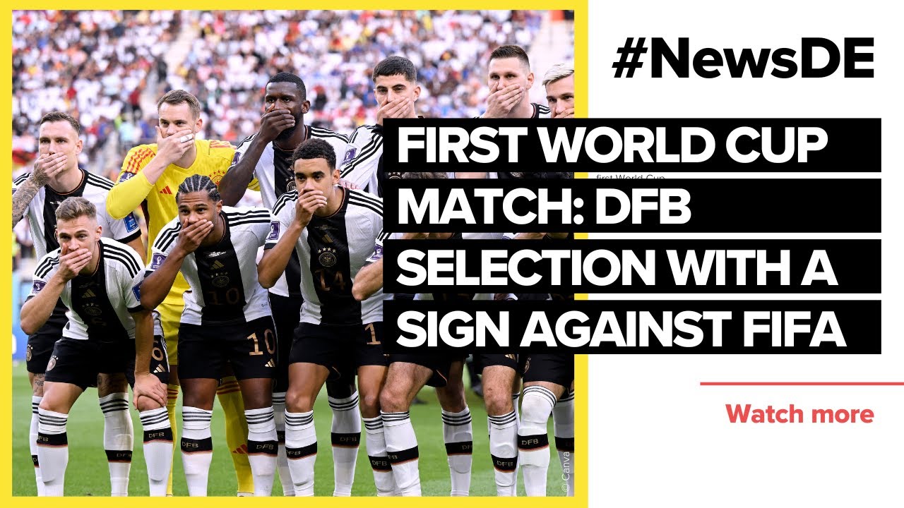 First World Cup match: DFB selection with a sign against FIFA | #NewsDE ...
