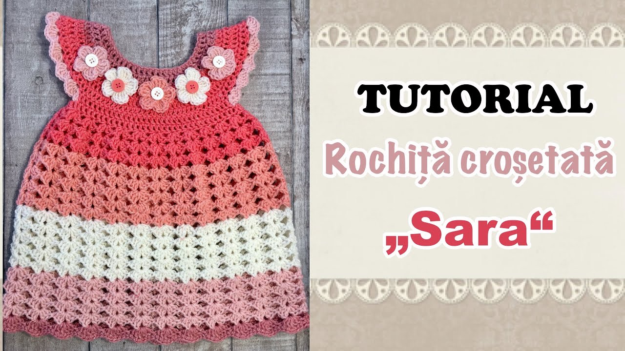 TUTORIAL - Rochita crosetata "Sara" - YouTube