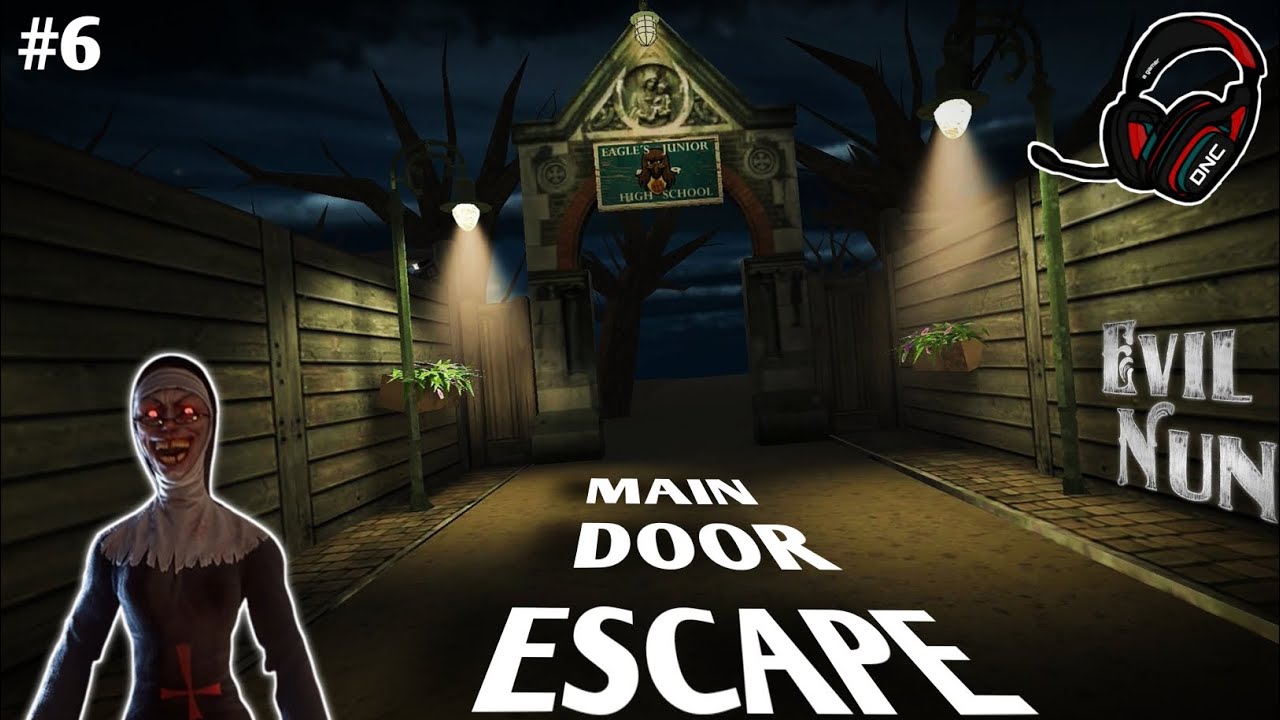 EVIL NUN : HORROR AT SCHOOL | SCHOOL MAIN DOOR ESCAPE| 6 - YouTube