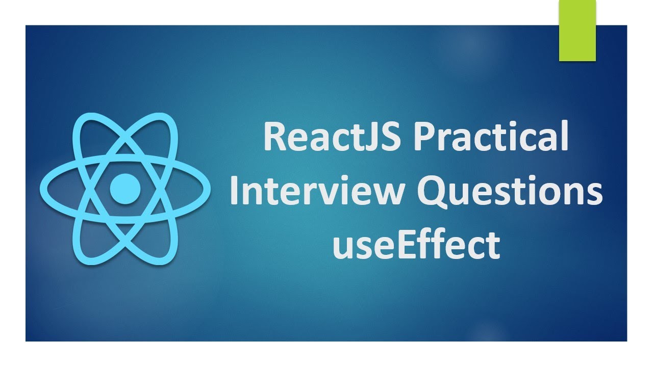 ReactJS Practical Interview Questions UseEffect YouTube reactjs-practical-interview-questions-useeffect-youtube
