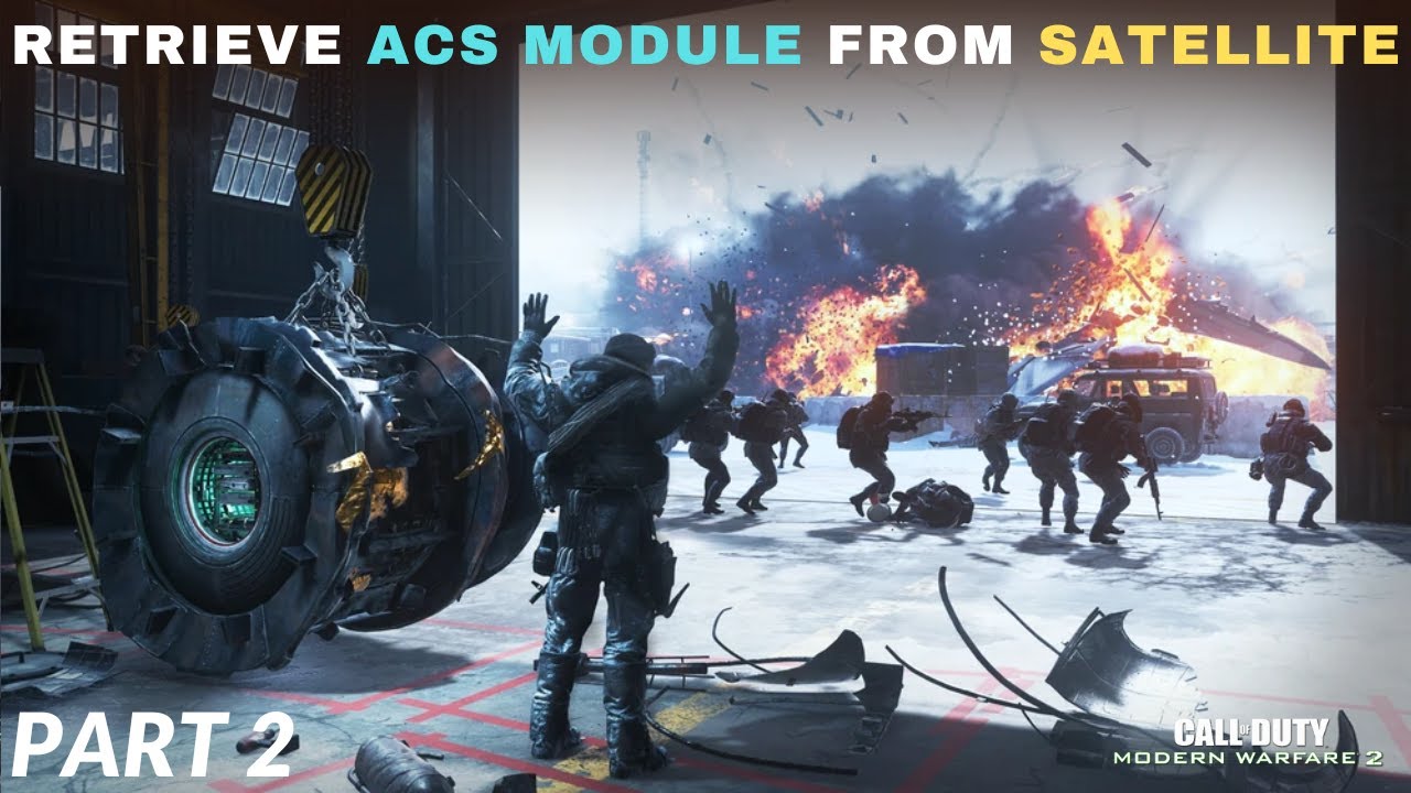 Retrieve ACS Module - Call of Duty MW2 Full Gameplay Part 2 - YouTube