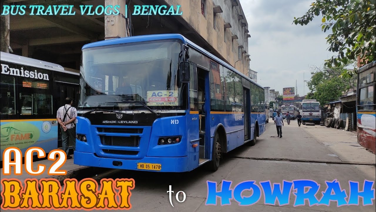 🚌Short E2E Journey Onboard AC-2 Route Bus on City Streets | Barasat to ...