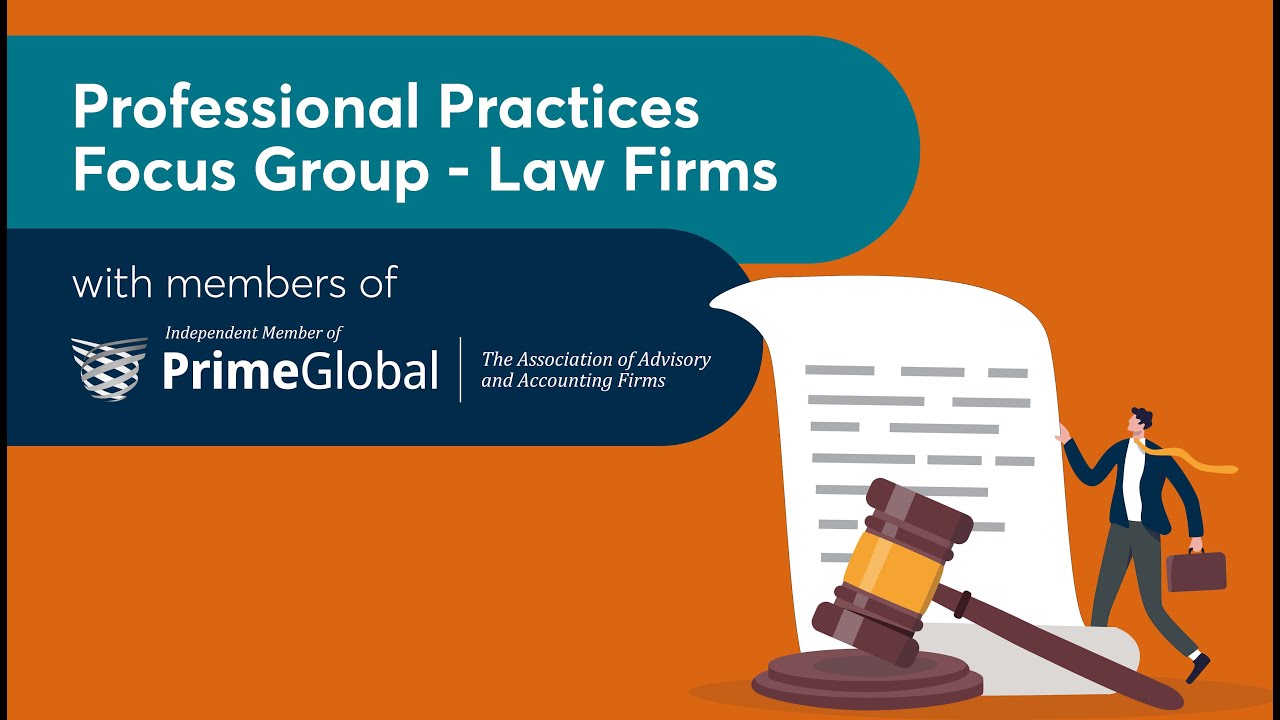 The Professional Practices Focus Group for Law Firms - YouTube