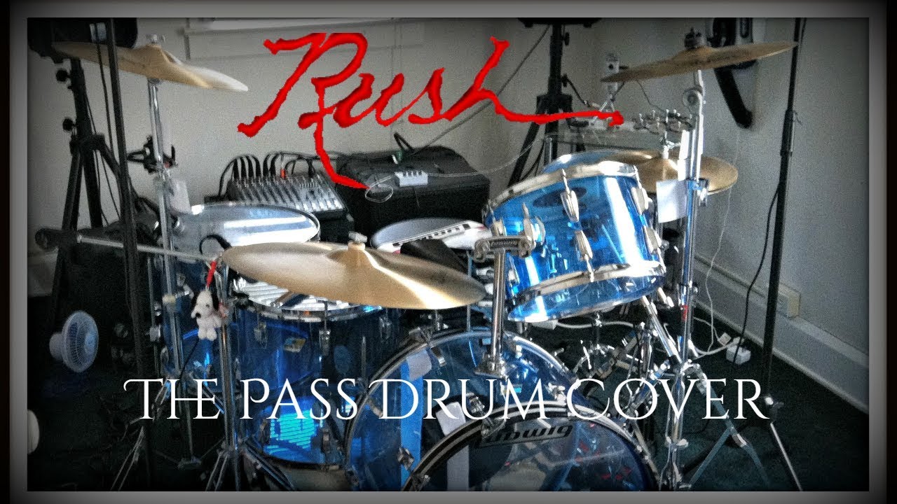 Rush - The Pass Drum Cover - YouTube