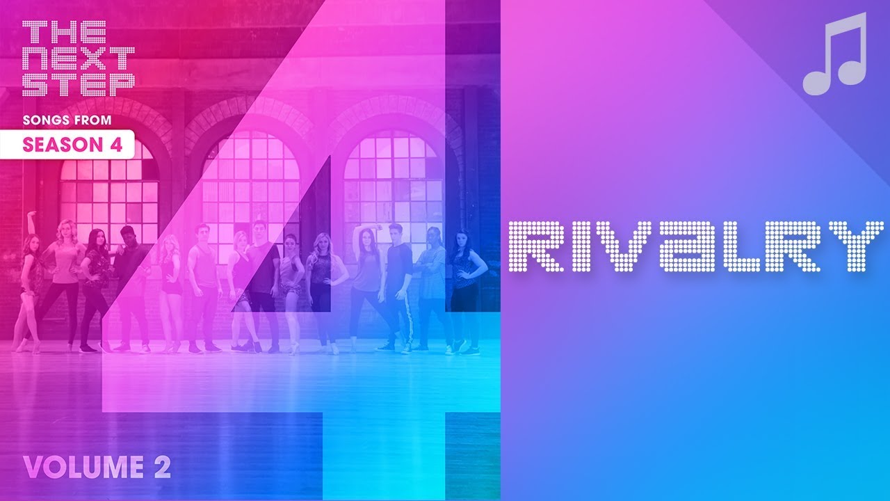 Rivalry" ♪ - Songs from The Next Step - YouTube