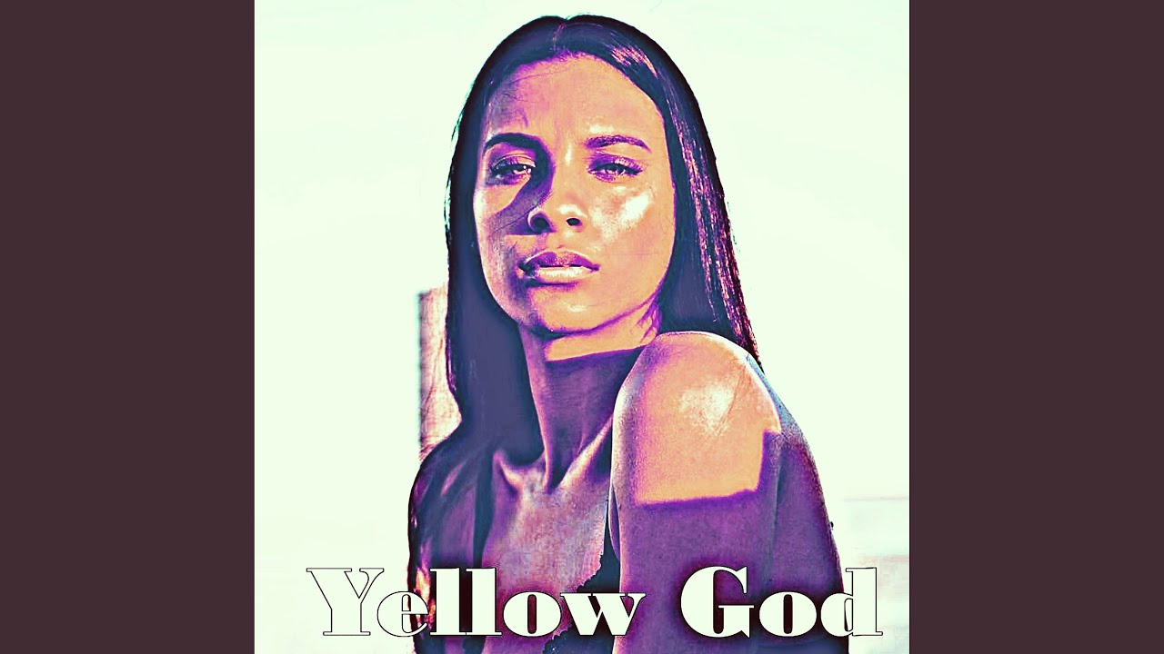 Yellow God - YouTube
