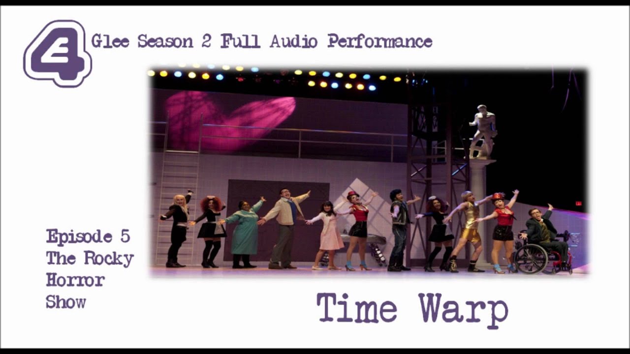 Glee Cast - Time Warp - Season 2 Episode 5 'Full Audio Performance ...