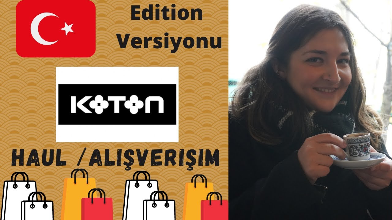 Koton Haul | Turkey Edition | Miss Turkish Delight - YouTube