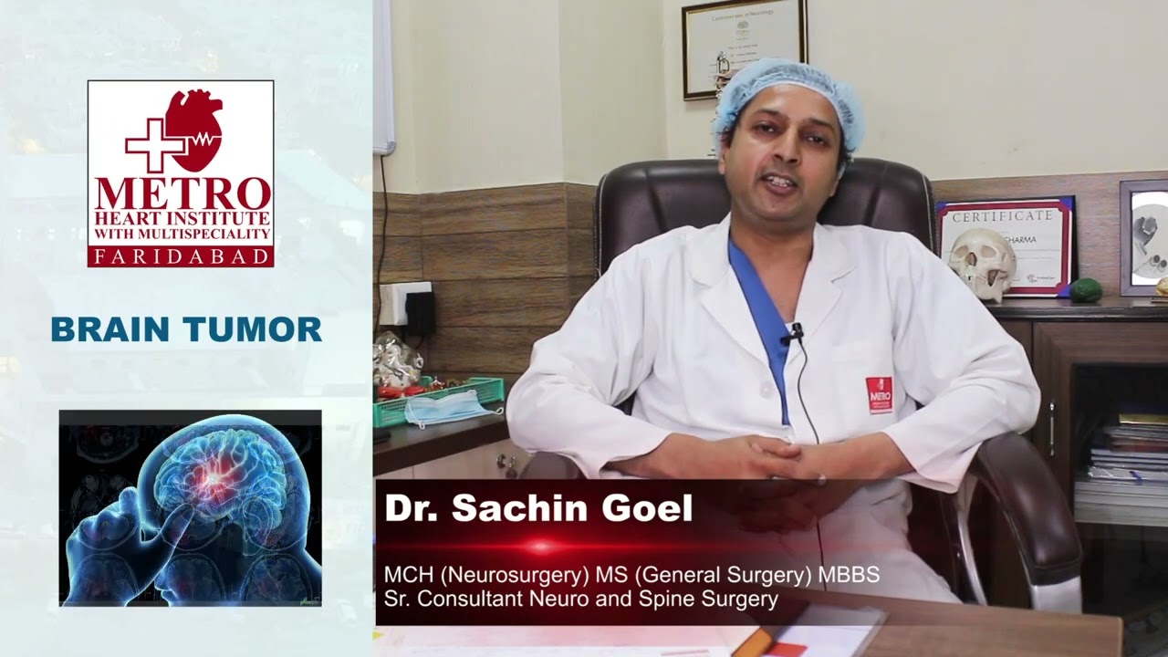 BRAIN TUMOR & ITS SYMPTOMS BY DR SACHIN GOEL - YouTube