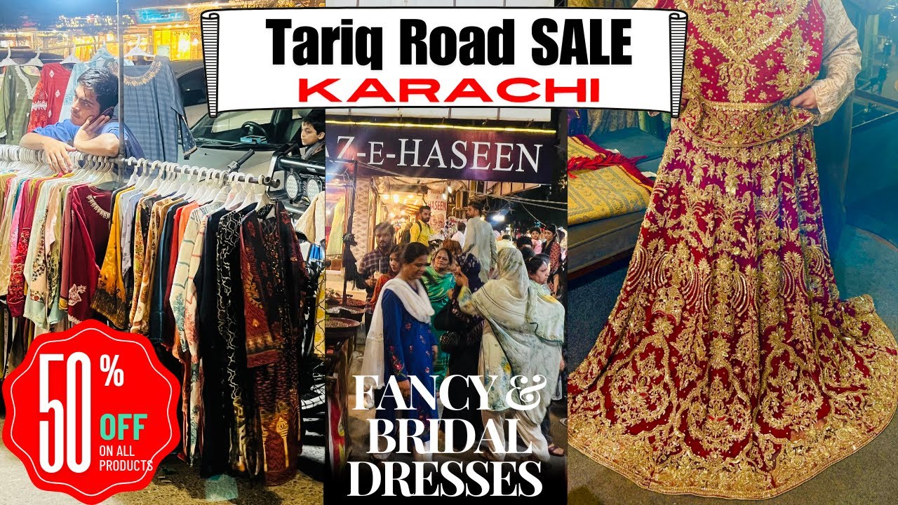 Tariq Road Shopping Karachi | Tariq Road Fancy & Bridal Dresses - YouTube