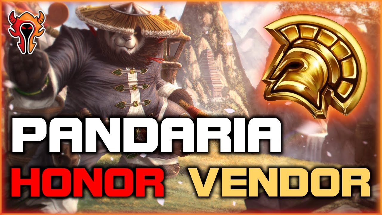 HONOR Vendor - Pandaria - World of Warcraft - YouTube