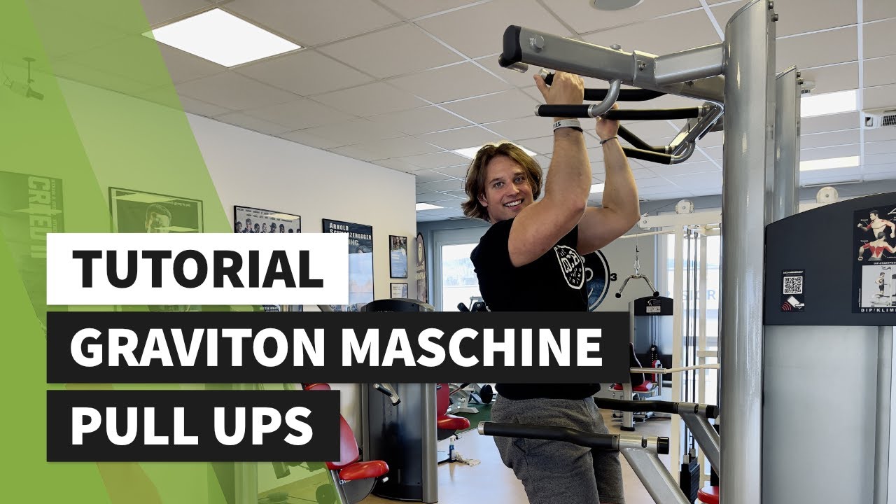 Tutorial Graviton Maschine Pull Ups - YouTube