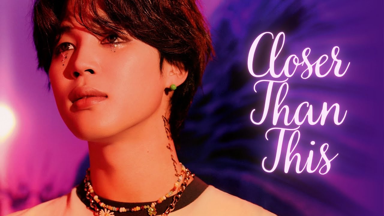JIMIN 지민 - Closer Than This (Lyrics Video) - YouTube