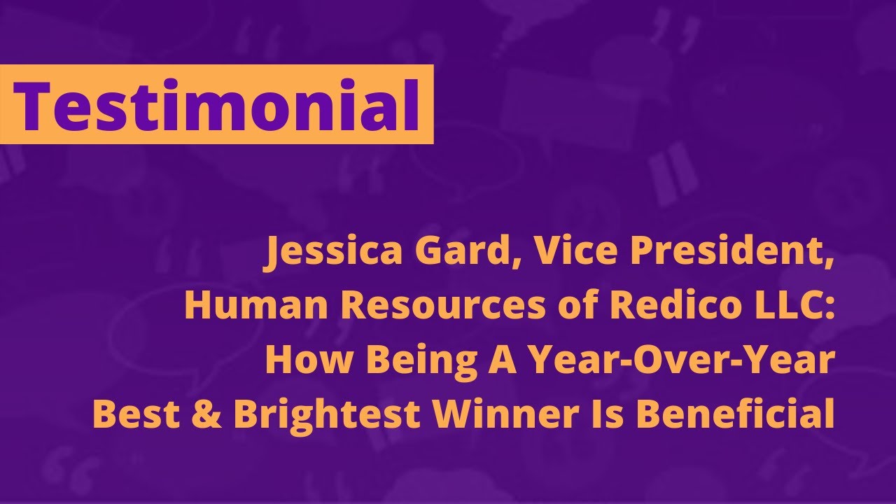 Redico LLC: How Being A Year-Over-Year Best & Brightest Winner Is ...
