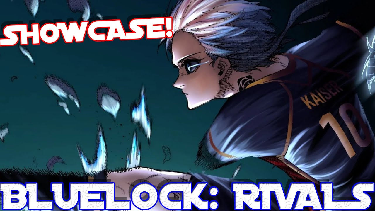 KAISER SHOWCASE: Blue Lock: Rivals - YouTube